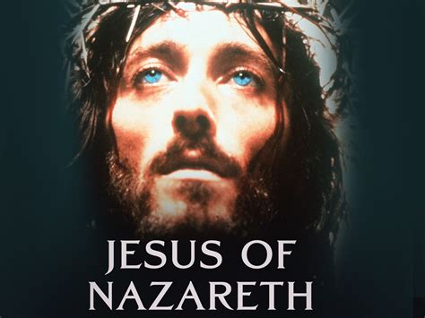 Prime Video Jesus Of Nazareth