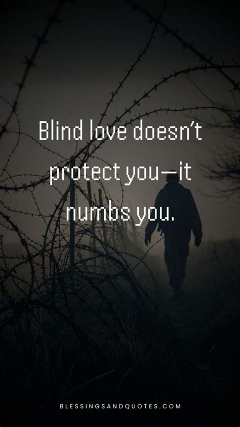 Blind In Love Quotes That Say What The Heart Wont