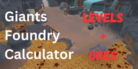 Giants Foundry Calculator Maximizing Your Smithing Progress Aussie