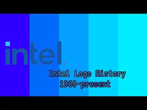 Intel Logo History Updated 1968 Present Youtube