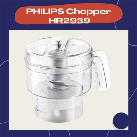 PHILIPS Chopper HR2939 Lazada Indonesia