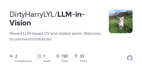 Github Dirtyharrylyl Llm In Vision Recent Llm Based Cv And Related Works Welcome To Comment