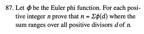 Solved Let φ ﻿be The Euler Phi Function For Each Posi Tive