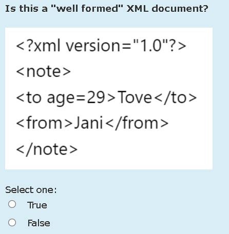 Solved Is This A Well Formed XML Document Note Select Chegg
