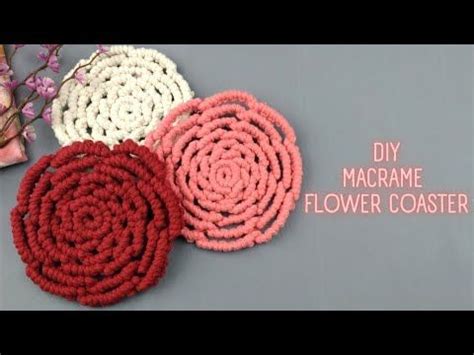Diy Macrame Rose Flower Coaster Macrame Tutorial Artofit