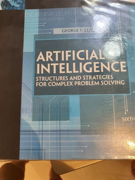 Artificial Intelligence Structures And Strategies For Complex Problem