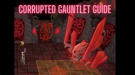 Corrupted Gauntlet Osrs
