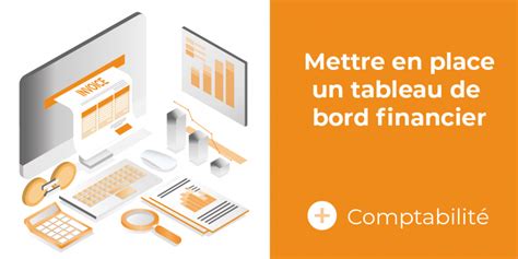 Comment Mettre En Place Un Tableau De Bord Financier