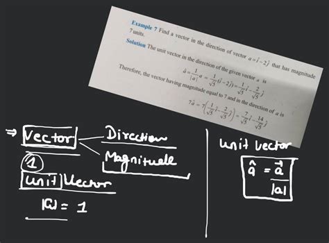 example 7 find a vector in the direction of vector a i −2j that has mag