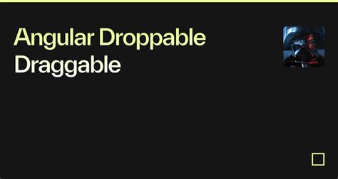 angular droppable draggable codesandbox