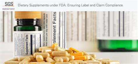 Dietary Supplements Under Us Fda Ensuring Label And Claim Compliance Nutrasource