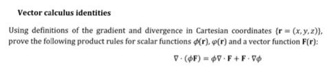Solved Vector Calculus Identities Using Definitions Of The