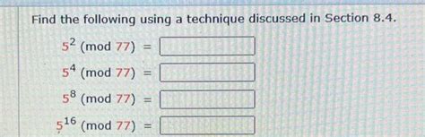 solved find the following using a technique discussed in