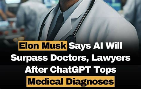Eibrahim Belayneh Adem On Linkedin ዶክተሮችና የህግ ተመራቂዎች ምን ትላላችሁ Elon Musk Predicts That Ai Will