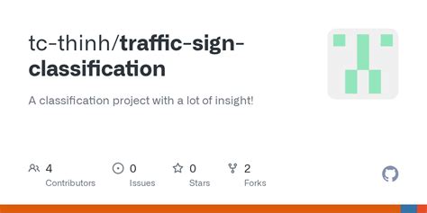 Github Tc Thinh Traffic Sign Classification A Classification Project With A Lot Of Insight
