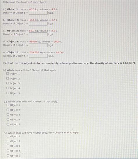 Solved Determine The Density Of Each Object A Object Chegg Com