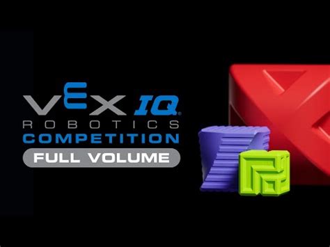 Full Volume Game Strategy VIQC Full Volume Game VEX Forum