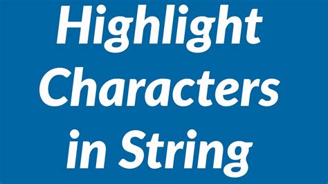 Highlight Characters In String Using Vba Youtube