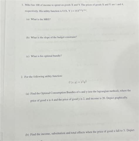 Solved Respectively His Utility Function Is