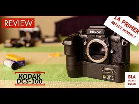 La Primer Dslr De La Historia Kodak Dcs 100 Youtube