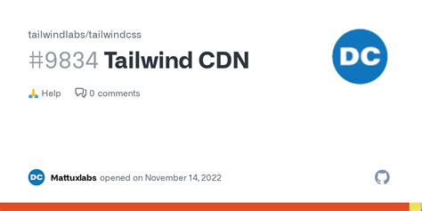 Tailwind Cdn · Tailwindlabs Tailwindcss · Discussion 9834 · Github
