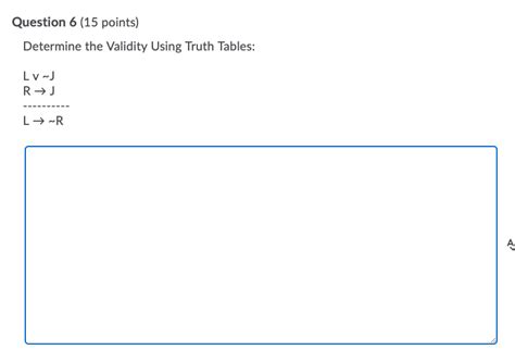 Solved Question Points Determine The Validity Using Chegg