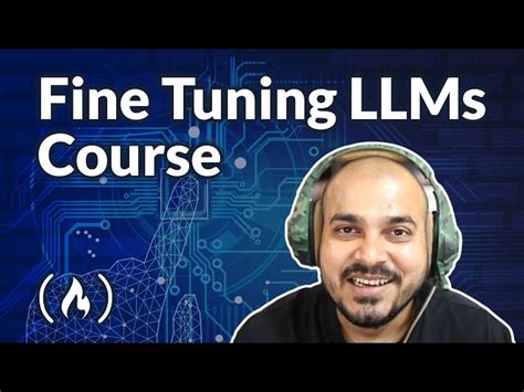 Free Video Fine Tuning Llm Models Generative Ai Course From
