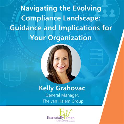 Navigating The Evolving Compliance Landscape Guidance And Implications