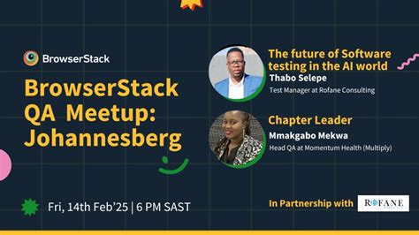 Browserstack On Linkedin 📣 Calling Qa Professionals From Johannesberg
