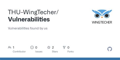 Github Thu Wingtechervulnerabilities Vulnerabilities Found By Us