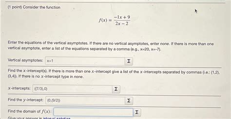 solved 1 ﻿point ﻿consider the functionf x 1x 92x 2enter