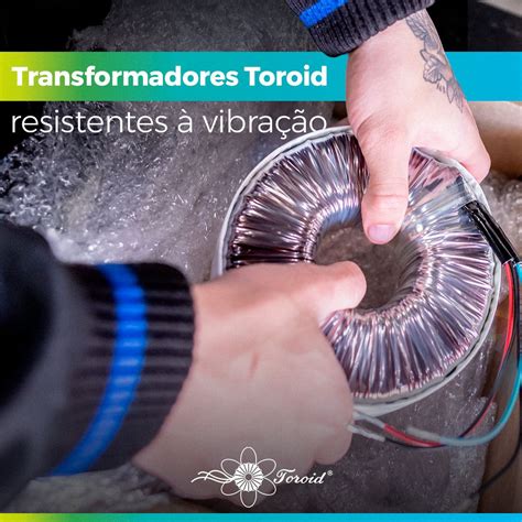 Toroid Do Brasil No Linkedin Toroid Transformadorestoroidais Transformadores…