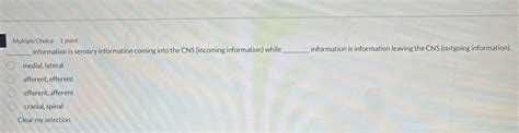 solved multiple choice 1 ﻿pointq ﻿information is sensory