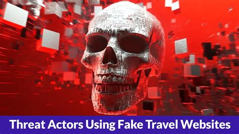 Threat Actors Using Fake Travel Websites To Infect Users Pcs With Xworm Malware Cybernoz