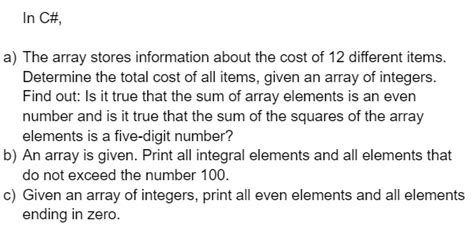 Solved A The Array Stores Information About The Cost Of 12