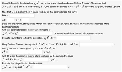 Solved 1 Point Calculate The Circulation Sc F Dr In Two