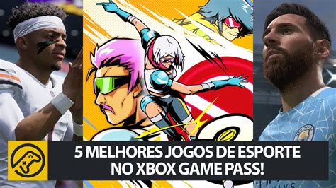 5 Melhores Jogos De Esporte No Xbox Game Pass Youtube