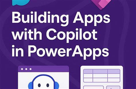 building apps with copilot in powerapps low code power