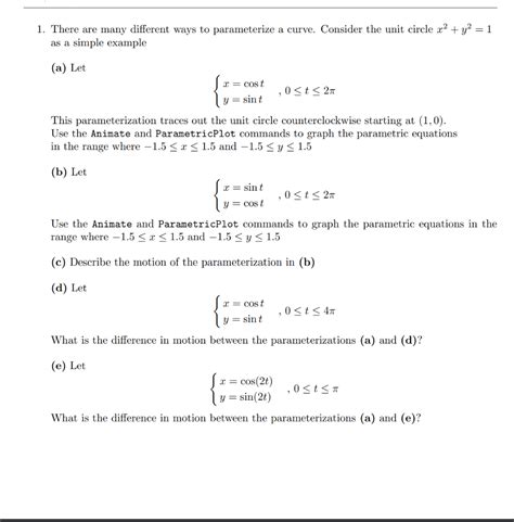 1 There Are Many Different Ways To Parameterize A