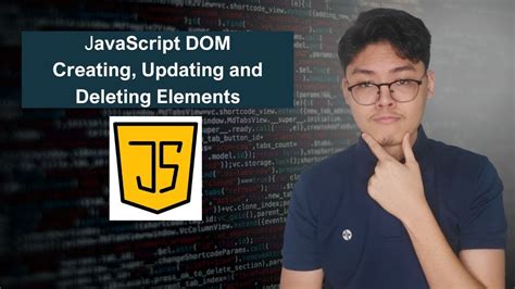 Javascript Dom 2 Creating Updating And Deleting Elements Youtube