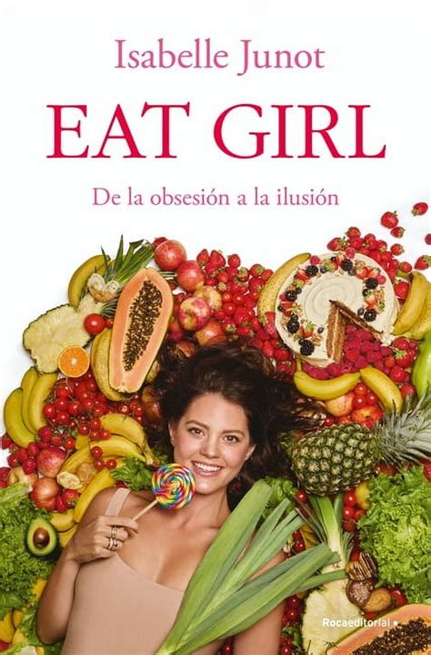 Eat Girl Eat Girl Spanish Edition Paperback