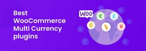 6 Best Woocommerce Multi Currency Switcher Plugins