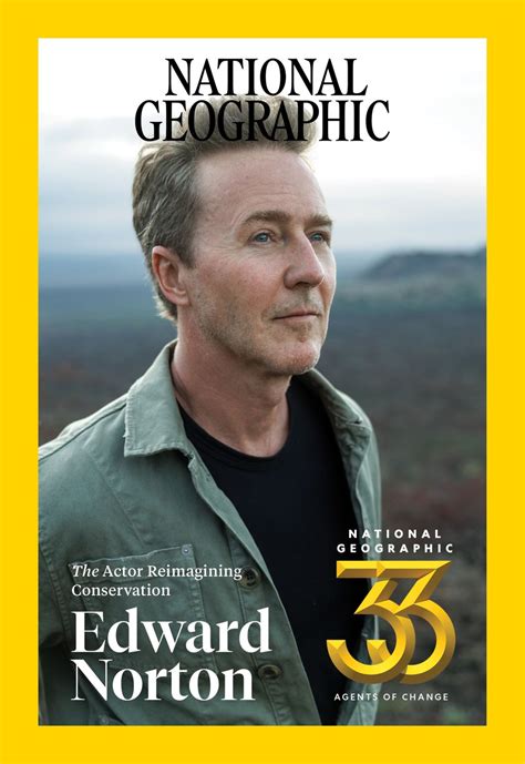 Edward Norton On Sustainable Conservation Jenny Parker Posted On The