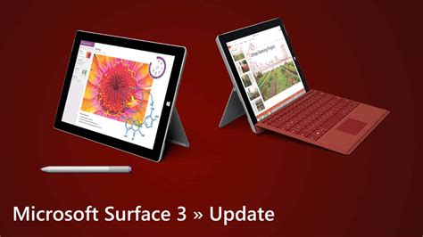 microsoft surface 3 finally gets fresh with a new firmware update in