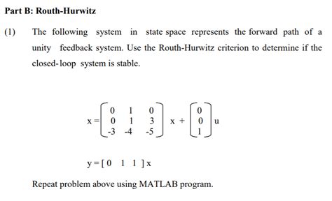 Solved Part B Routh Hurwitz The Following System In State