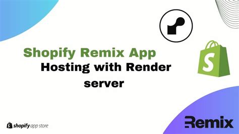 Shopify Remix App Hosting With Render Server Codecrew Infotech
