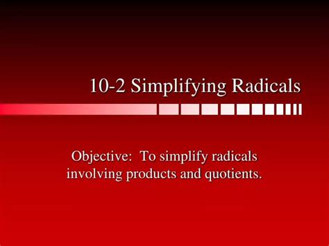 PPT Simplifying Radicals PowerPoint Presentation Free Download ID
