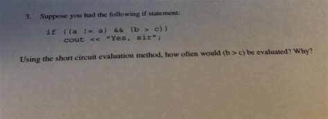 Solved Suppose You Had The Following If Statement If A Chegg