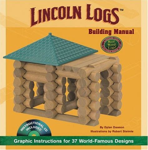 Lincoln Logs Building Manual Graphic Instructions For 37 World Famous