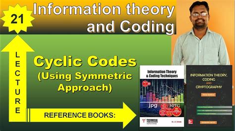 lecture no 21 cyclic codes using symmetric systematic approach
